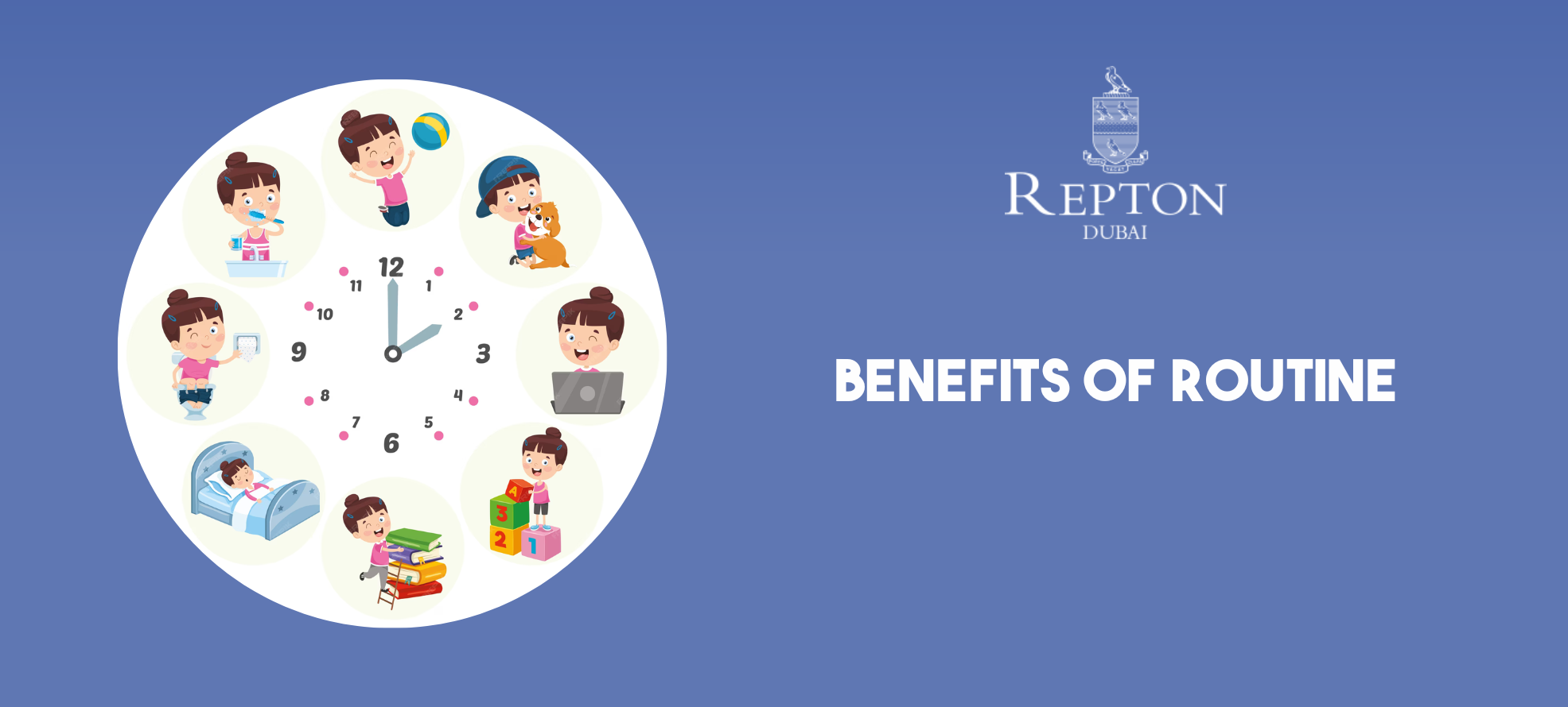 Benefits of Routine - Repton School Al Barsha